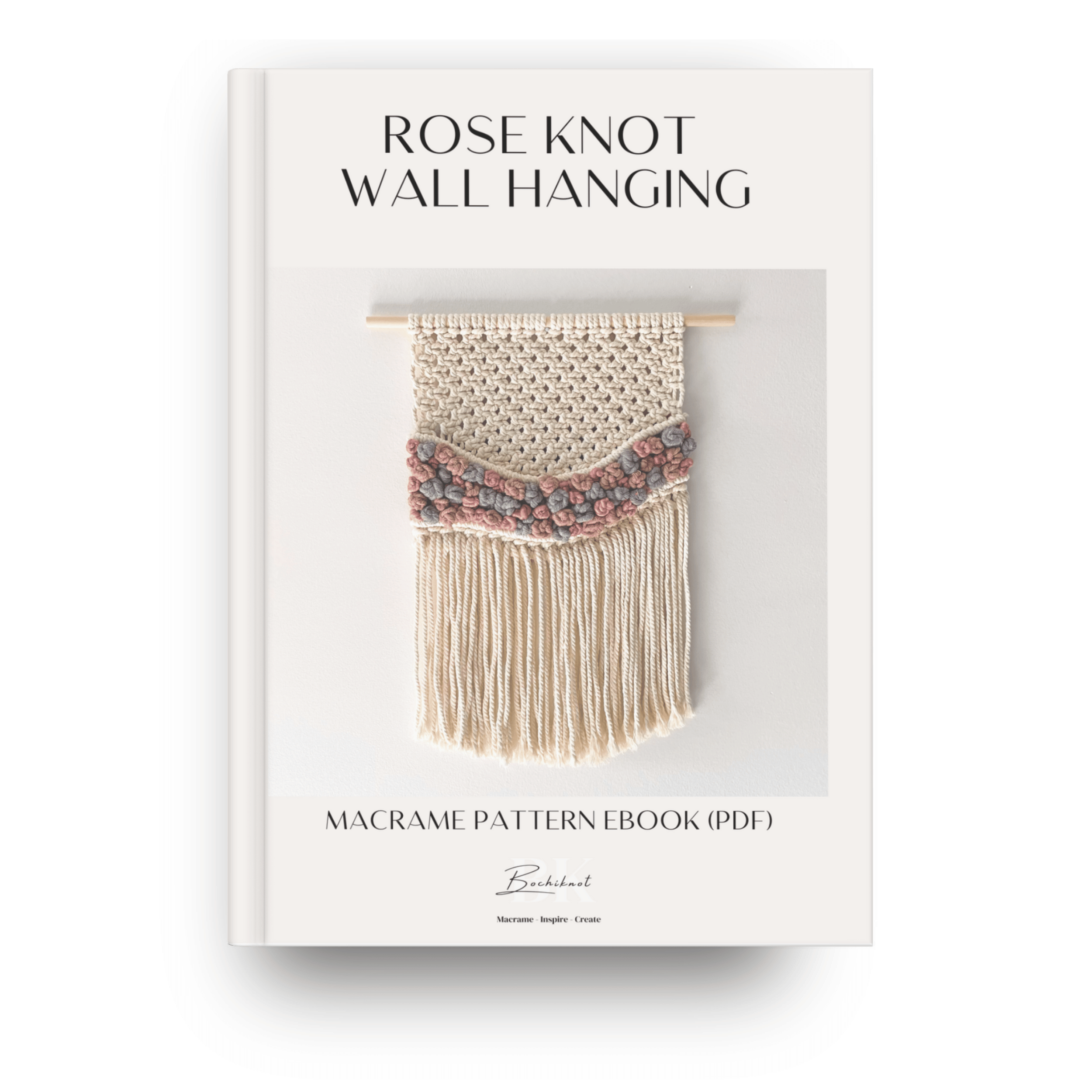 BOCHIKNOT Macrame Rose Knot Wall Hanging for Beginners | PDF Pattern ...